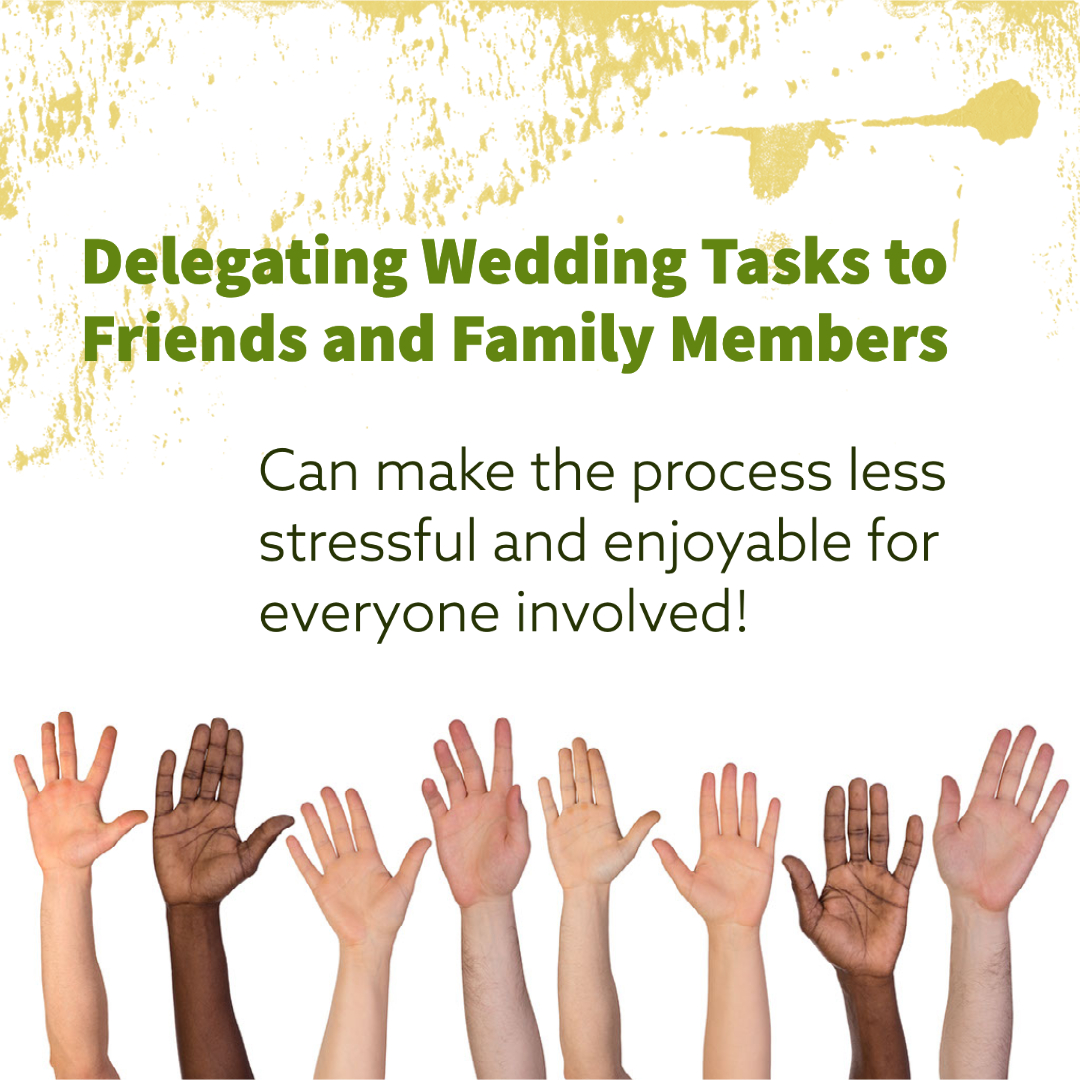 Delegate Wedding Tasks: Involve Loved Ones & Reduce Stress
